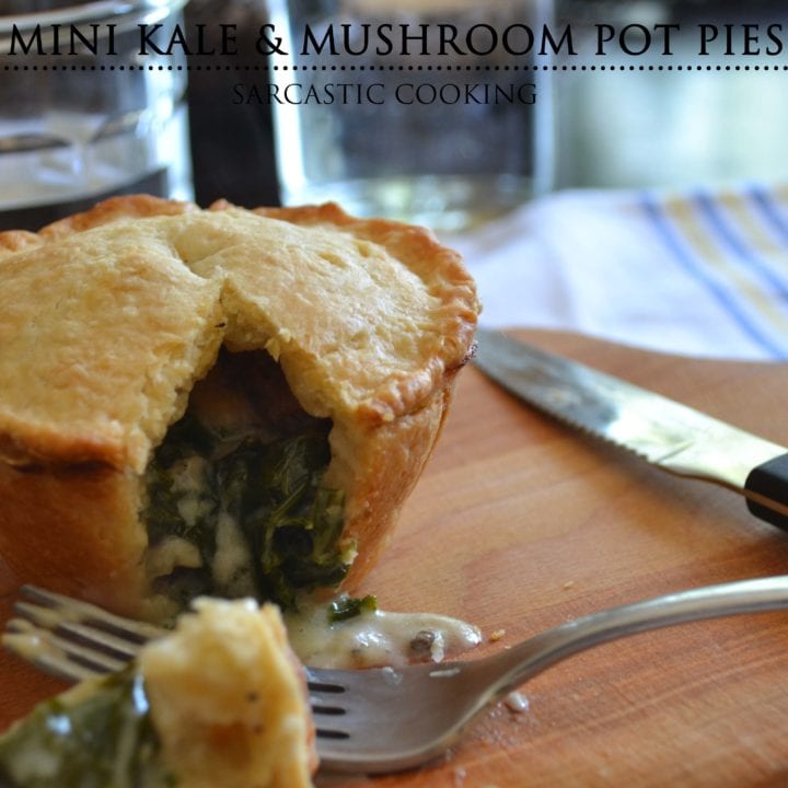 Mini Kale & Mushroom Pot Pies - Sarcastic Cooking